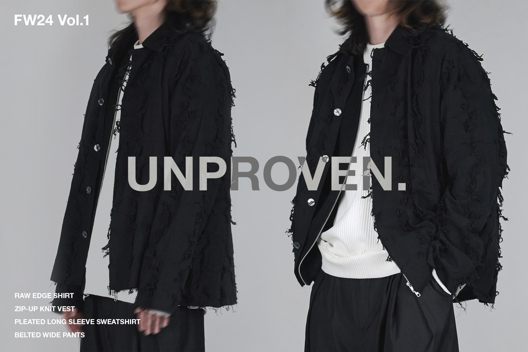 FW24 Vol.1 – UNPROVEN.STUDIO